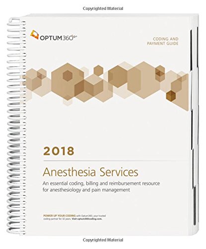 Coding and Payment Guide for Anesthesia Services 2018: 9781622543236 ...