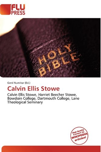 Calvin Ellis Stowe : Numitor, Gerd: Amazon.es: Libros