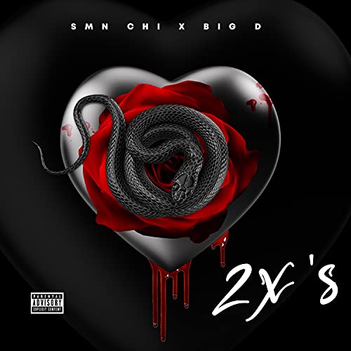 2x's (feat. BIG D) de sMn CHI en Amazon Music Unlimited