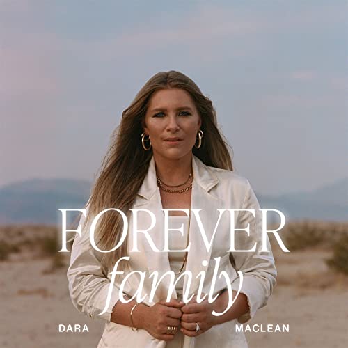 Forever Family (I Belong) by Dara Maclean on Amazon Prime Music