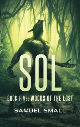 Publication: Sol Book Five: Woods of the Lost