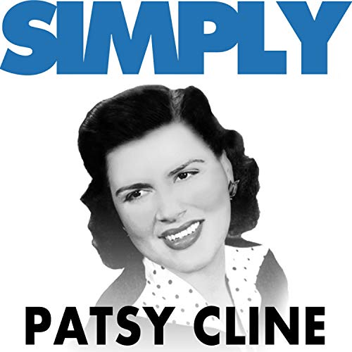 Simply - Patsy Cline by Patsy Cline on Amazon Music - Amazon.co.uk