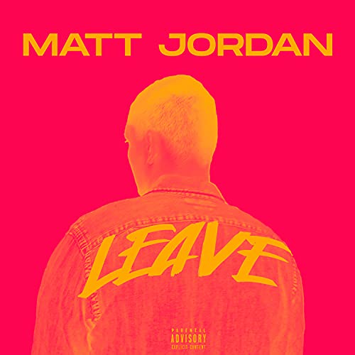 Leave de Matt Jordan en Amazon Music Unlimited