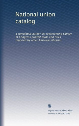 National union catalog (1973-1977 v.129): a cumulative author list ...