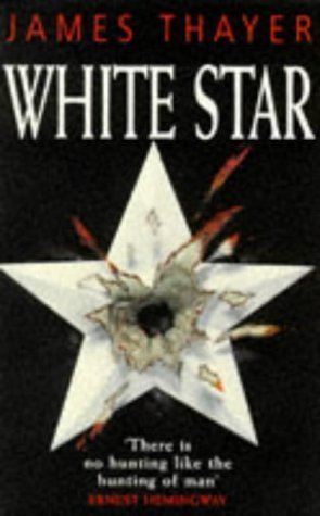 White Star: James Thayer: 9780330343350: Amazon.com: Books