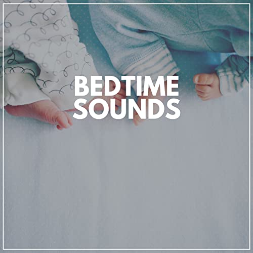 Écouter Bedtime Sounds par Baby Lullaby, Baby Nap Time & Bright Baby ...