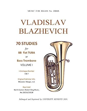 70 Tuba Studies Volume 1 by Vladislav Blazhevich [Student Loose Leaf ...