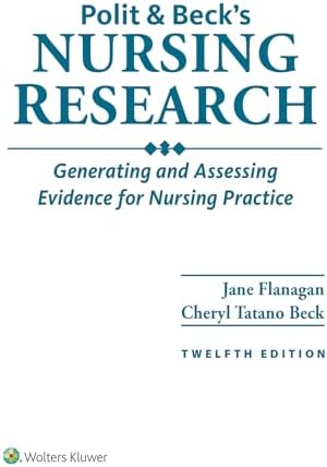 Polit & Beck's Nursing Research: Generating and Assessing Evidence for ...