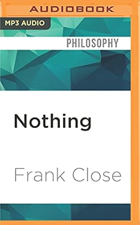 Nothing (Very Short Introductions): Frank Close, Ray Chase ...