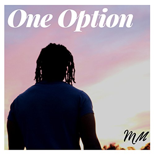 Play One Option by Muammar Muhammad on Amazon Music