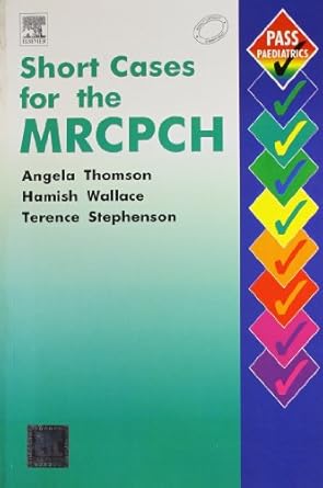 Short Cases for the MRCPCH : Amazon.in: Books