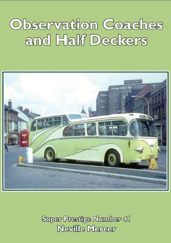 Observation Coaches and Half-Deckers: 41 (Super Prestige): Amazon.co.uk ...
