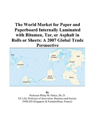 The World Market for Paper and Paperboard Internally Laminated with ...