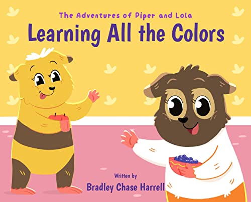 Amazon.com: The Adventures of Piper and Lola: Learning All the Colors ...