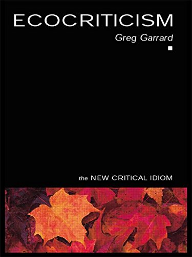 Ecocriticism (The New Critical Idiom): Garrard, Greg: 9780415196925 ...