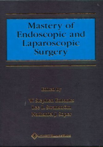 Mastery of Endoscopic and Laparoscopic Surgery: 9780316268653: Medicine ...