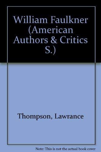 William Faulkner: An Introduction and Interpretation: Thompson ...