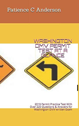 WASHINGTON DMV PERMIT TEST AT A GLANCE: 2019 Permit Practice Test With ...