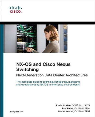 Nx Os And Cisco Nexus Switching Next Generation Data Center Architectures Networking