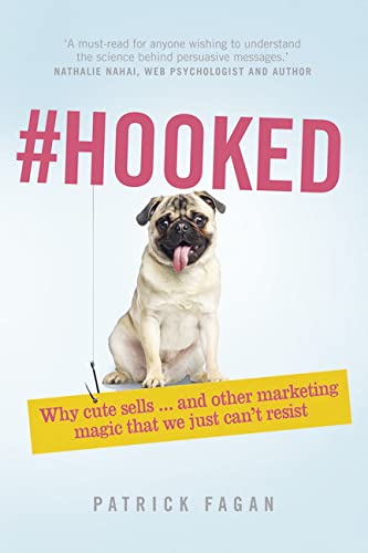Amazon.com: #Hooked: Revealing The Hidden Tricks Of Memorable Marketing: 9781292074429: Fagan ...