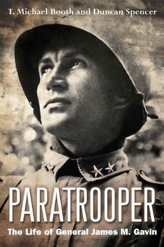 Amazon.com: Paratrooper: The Life of General James M. Gavin ...