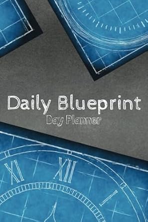 Amazon.com: Daily Blueprint: Day Planner | Your Ultimate Day Planner ...