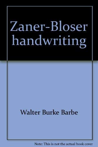 Zaner-Bloser handwriting: Basic skills and application : book 1: Barbe ...