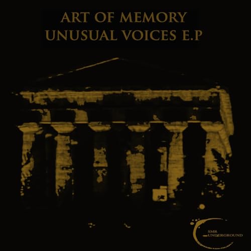 Play Unusual Voices E.P by Art Of Memory on Amazon Music
