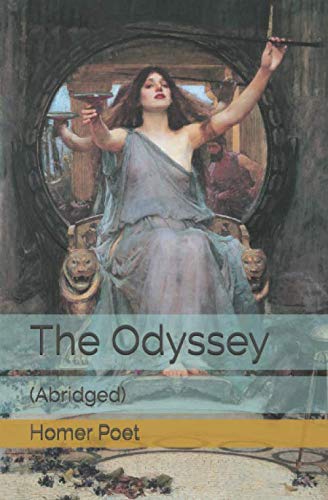 Amazon.com: The Odyssey: (Abridged): 9781976376627: Poet, Homer the ...