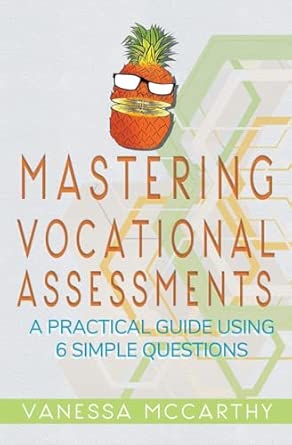 Amazon.com: Mastering Vocational Assessments: A Practical Guide Using 6 ...