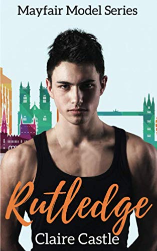 Amazon.com: Rutledge (Mayfair Model Series): 9798645553975: Castle ...