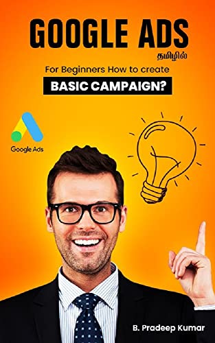 Google Ads For Beginners - How to create a basic campaign? (Tamil ...