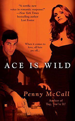 Ace Is Wild (Berkley Sensation) - Kindle edition by McCall, Penny ...