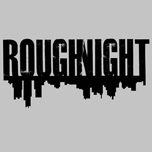 Play Rough Night by Rough Night on Amazon Music