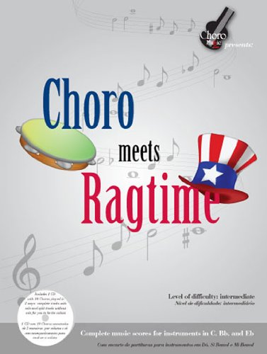 Choro Meets Ragtime: Assorted: 9780981669182: Amazon.com: Books