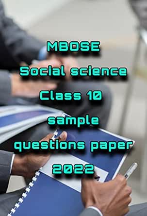 Class 10 social science 2022: Question paper sample paper eBook : MBOSE ...