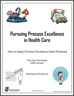 Pursuing Process Excellence in Health Care: Kevin McManus ...