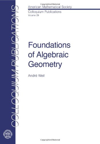 Amazon | Foundations of Algebraic Geometry (COLLOQUIUM PUBLICATIONS ...