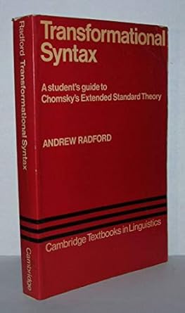Transformational Syntax (Cambridge Textbooks in Linguistics): Radford, Andrew: 9780521285742 ...