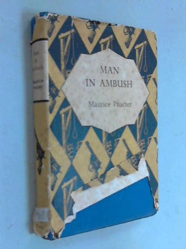Man in ambush: Procter, Maurice: Amazon.com: Books