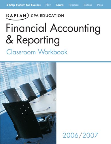 Kaplan CPA Review Financial Accounting and Reporting 2006: Kaplan CPA ...