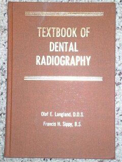 Textbook of dental radiography: Langland, Olaf E: 9780398027469: Amazon ...