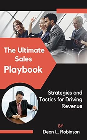 Amazon.com: The Ultimate Sales Playbook: Strategies and Tactics for ...