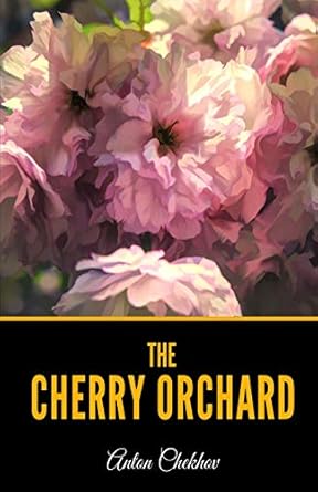 The Cherry Orchard : Amazon.in: Books