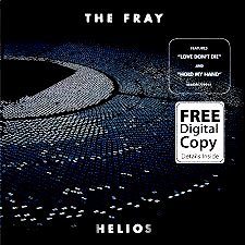 The Fray - The Fray, Helios CD, LIMITED EDITION includes FREE Digital ...