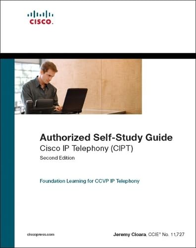 Authorized Self-study Guide Cisco Ip Telephony Cipt: 9781587052613 ...