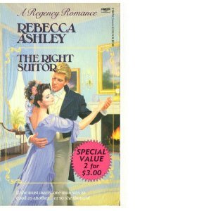 RIGHT SUITOR: Ashley, Rebecca: 9780449215470: Amazon.com: Books