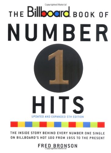 The Billboard Book of Number One Hits: Bronson, Fred: 9780823076772 ...