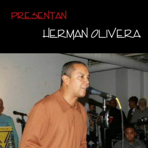 Play Presentan by Herman Olivera on Amazon Music
