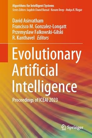 Amazon.com: Evolutionary Artificial Intelligence: Proceedings of ICEAI 2023 (Algorithms for ...